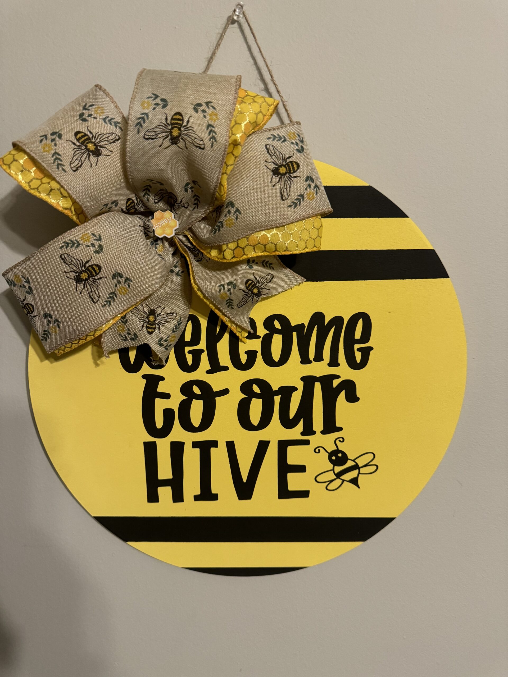 Welcome To Our Hive Hanging Sign - Own It